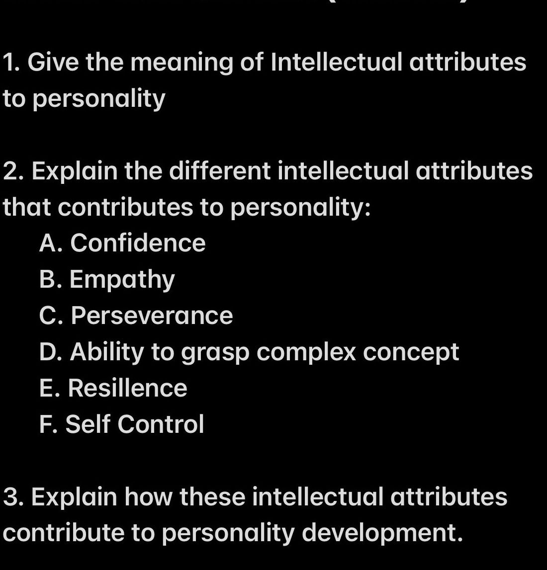 1. Give the meaning of Intellectual | StudyX