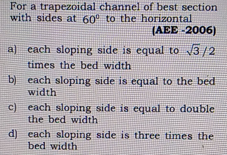 For a trapezoidal channel of best section | StudyX