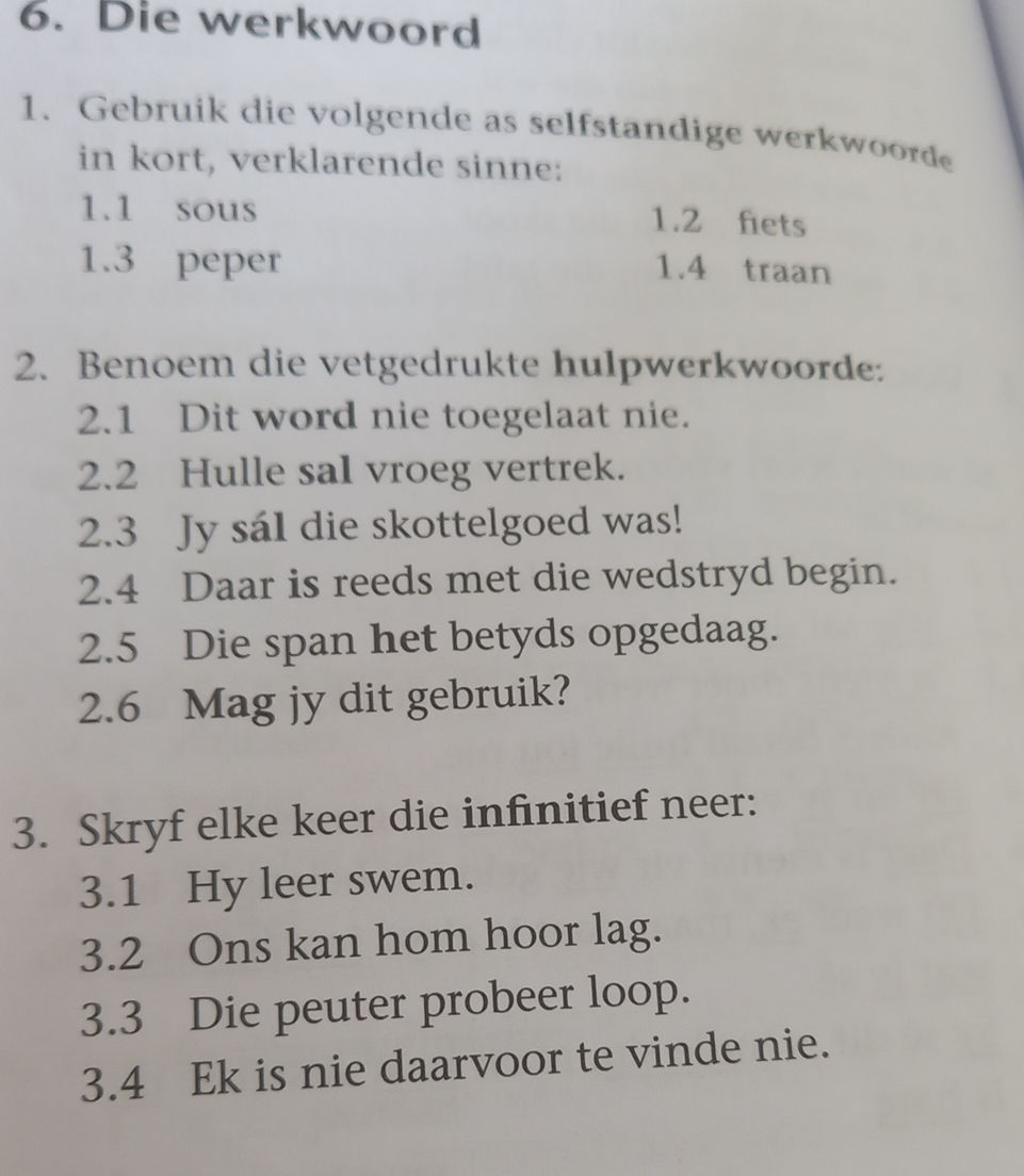 6. Die werkwoord 1. Gebruik die volgende as | StudyX