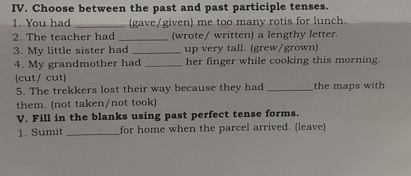 IV. Choose between the past and past | StudyX