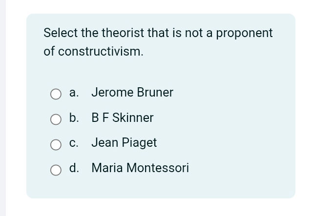 Select the theorist that is not a proponent | StudyX