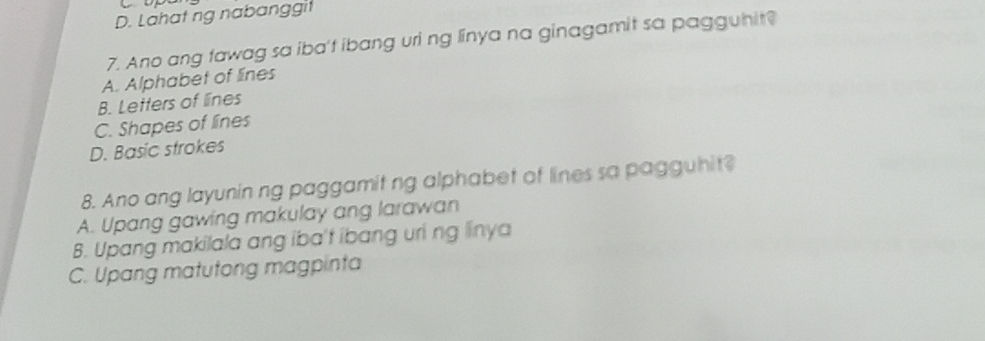 7. Ano ang tawag sa iba't ibang uri ng linya | StudyX