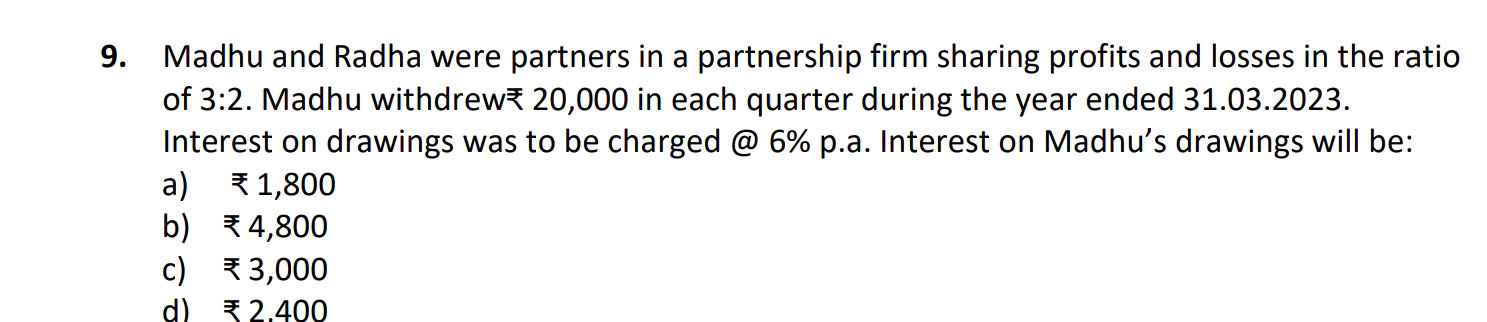 9. Madhu and Radha were partners in a | StudyX