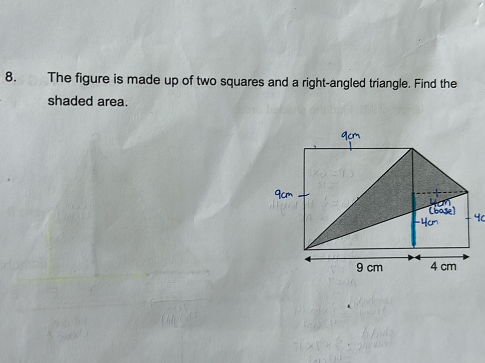 8. The figure is made up of two squares and | StudyX