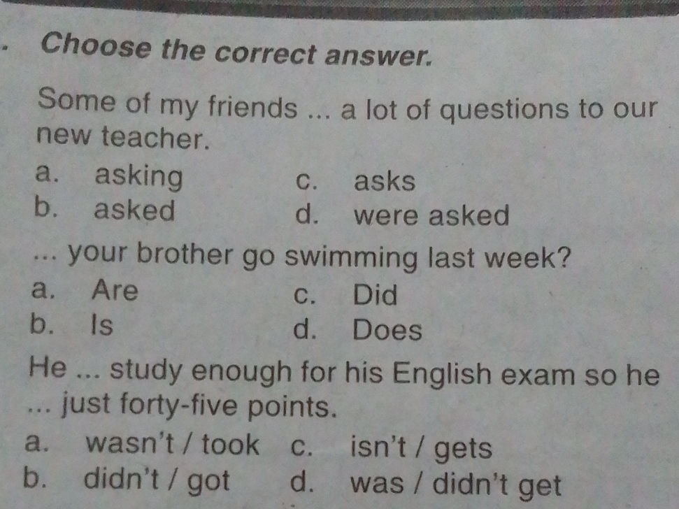 Choose the correct answer. Some of my | StudyX
