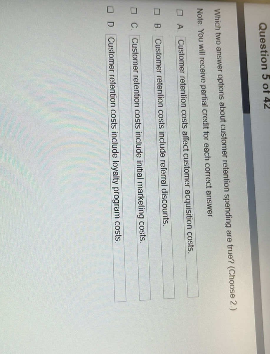 Which two answer options about customer | StudyX