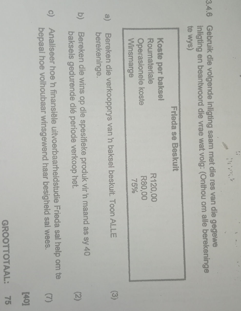 3.4.6 Gebruik die volgende inligting saam | StudyX