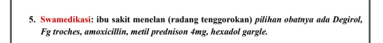 5. Swamedikasi: ibu sakit menelan (radang | StudyX