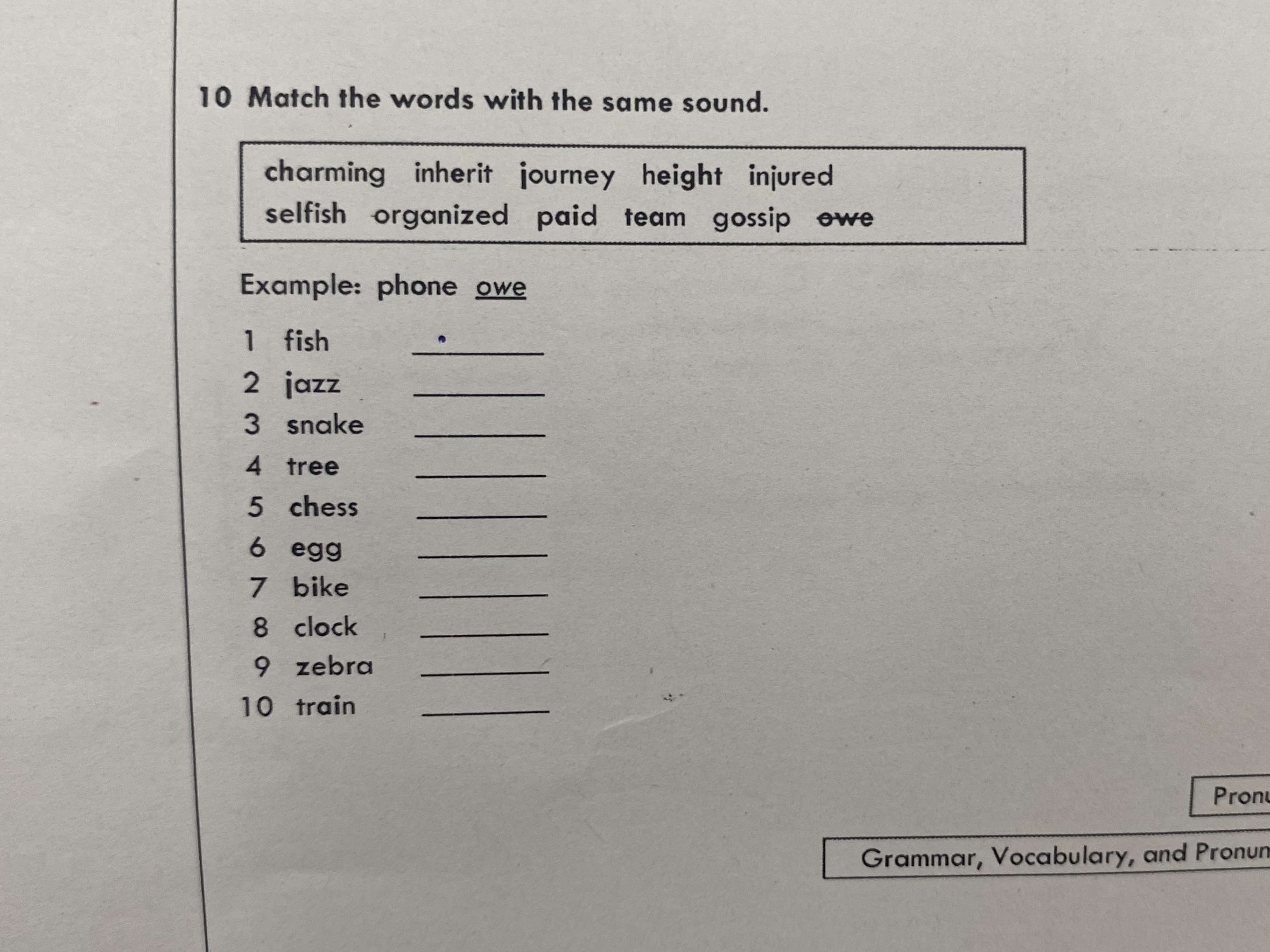 10 Match the words with the same sound. | StudyX