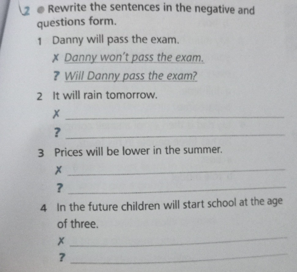 2 Rewrite the sentences in the negative and | StudyX