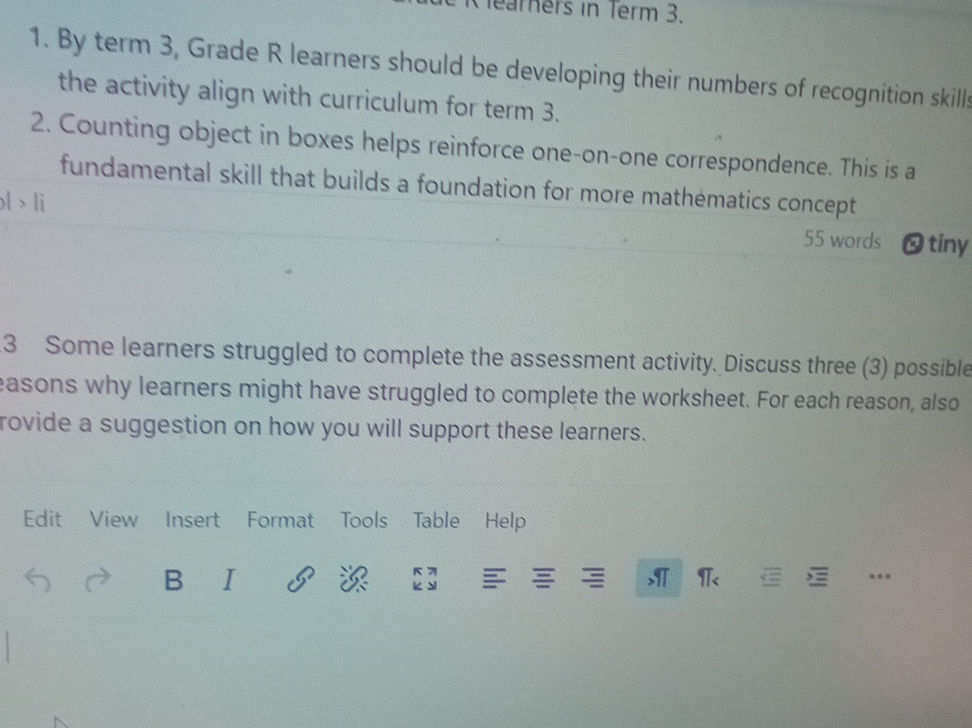 3. Some learners struggled to complete the | StudyX