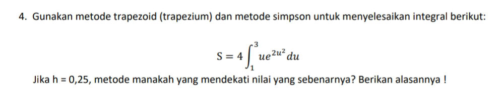4. Gunakan metode trapezoid (trapesium) dan | StudyX