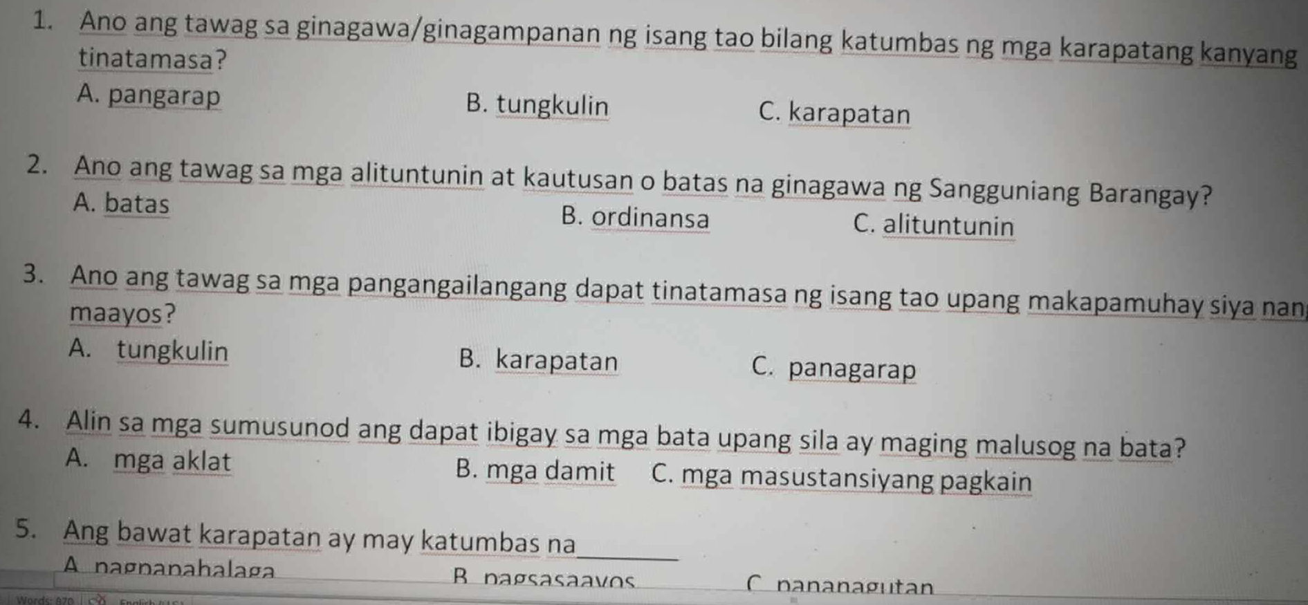 1. Ano ang tawag sa ginagawa/ginagampanan ng | StudyX