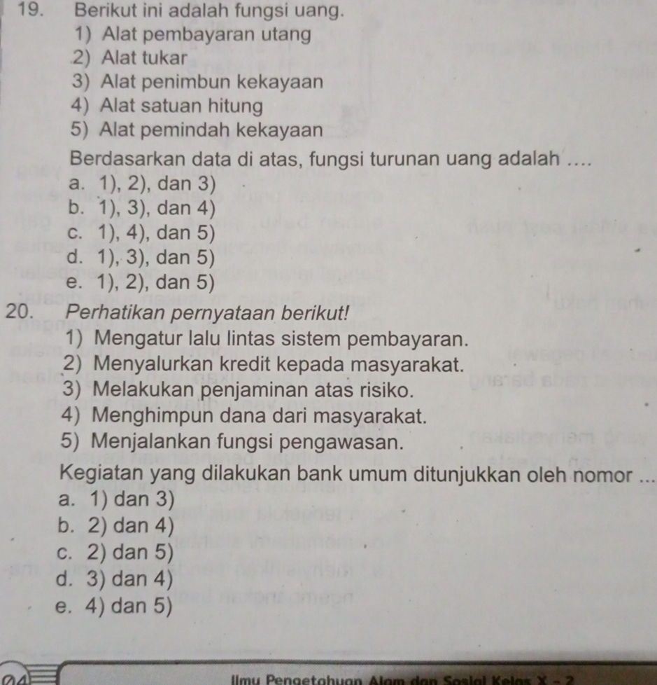 19. Berikut ini adalah fungsi uang. 1) Alat | StudyX