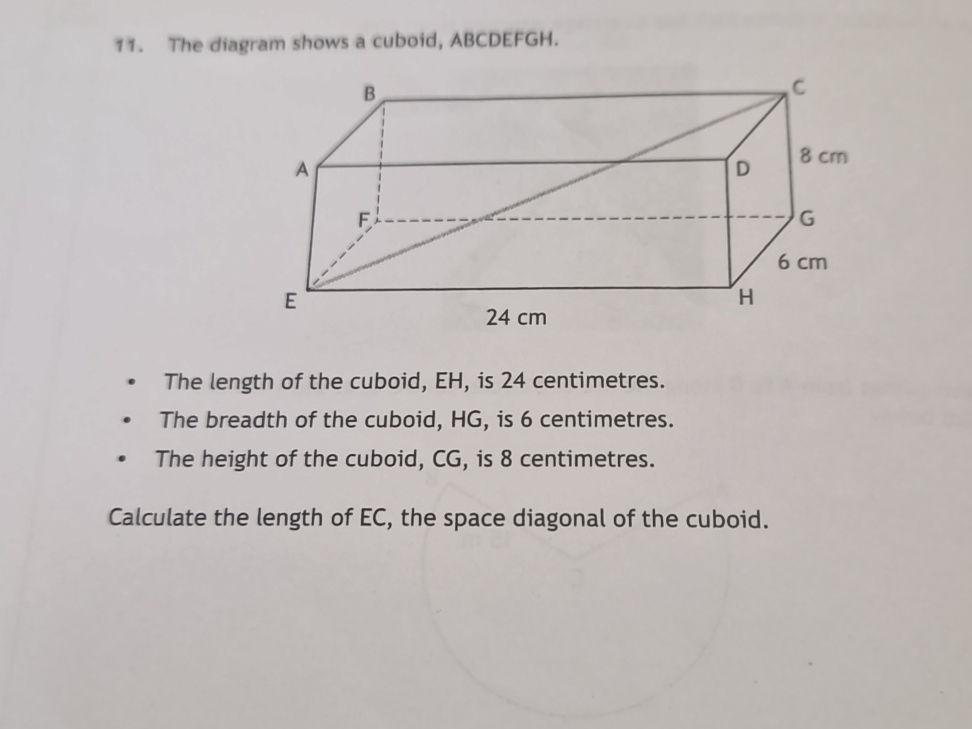 11. The diagram shows a cuboid, ABCDEFGH. | StudyX
