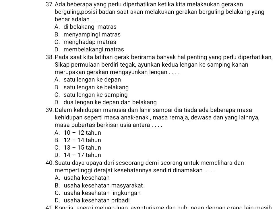 37. Ada beberapa yang perlu diperhatikan | StudyX