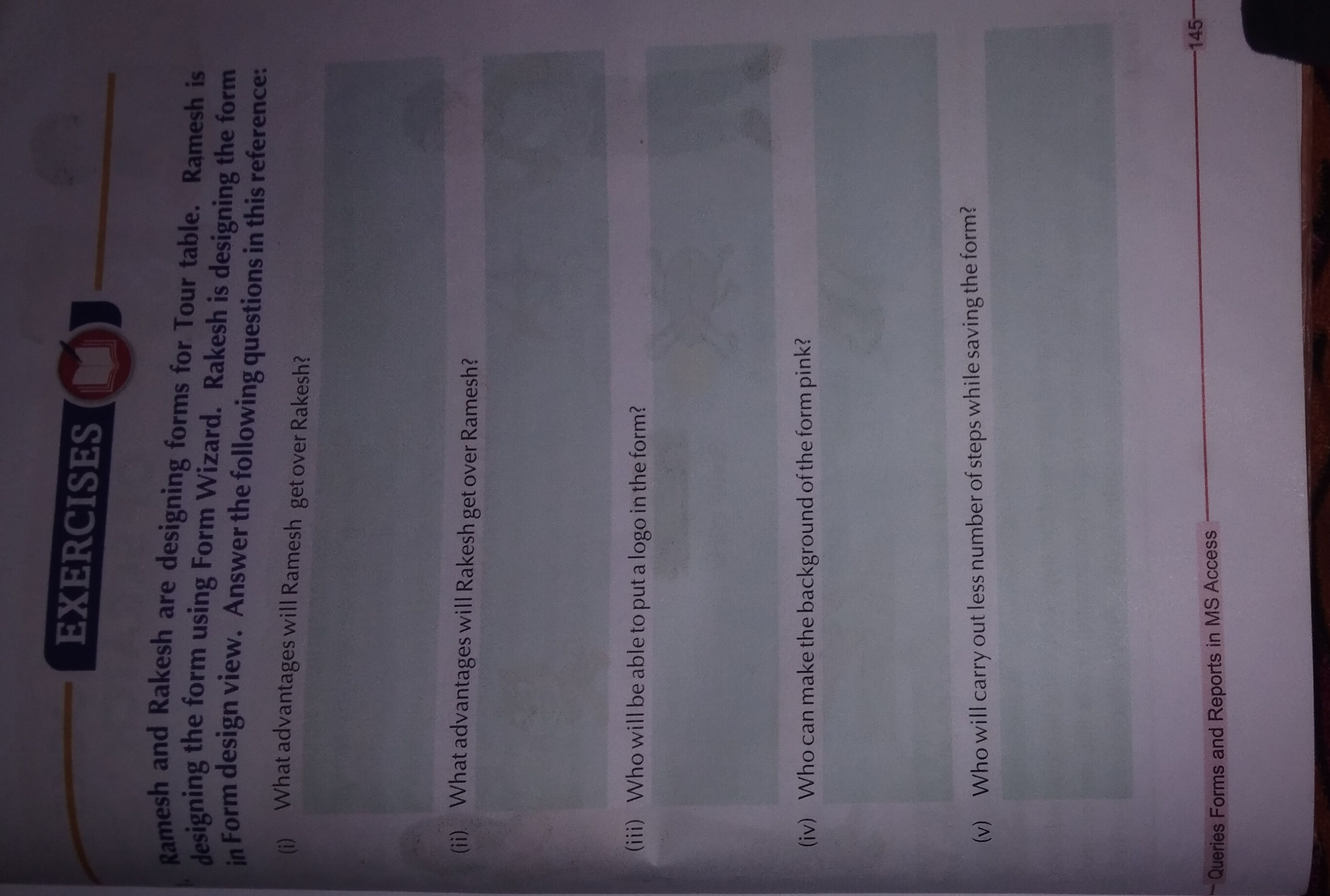 Ramesh and Rakesh are designing forms for | StudyX