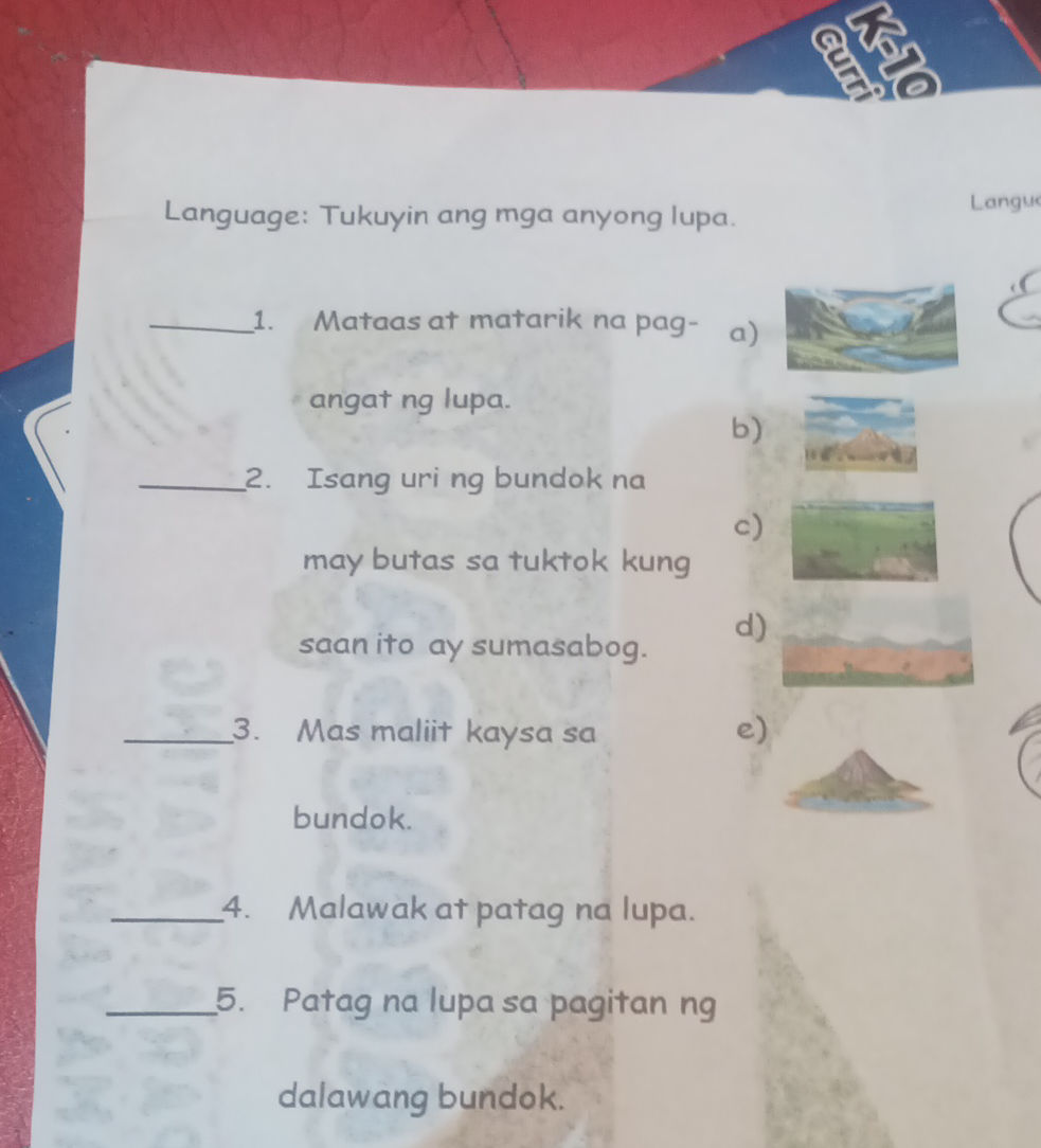 1. Mataas at matarik na pag-angat ng lupa. | StudyX