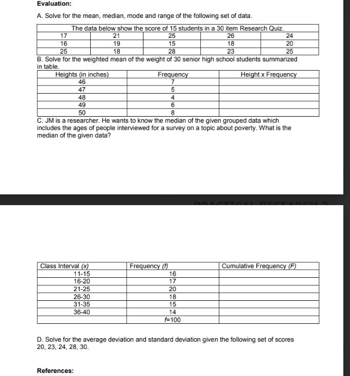 A. Solve for the mean, median, mode and | StudyX