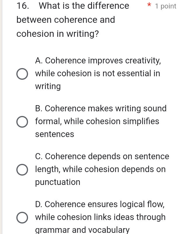 16. What is the difference between coherence | StudyX