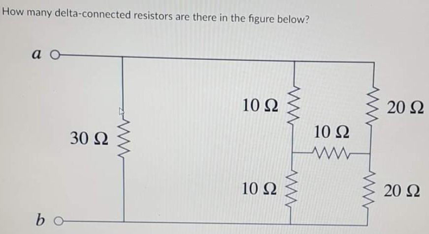 How many delta-connected resistors are there | StudyX