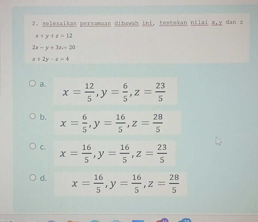 2. selesaikan persamaan dibawah ini, | StudyX