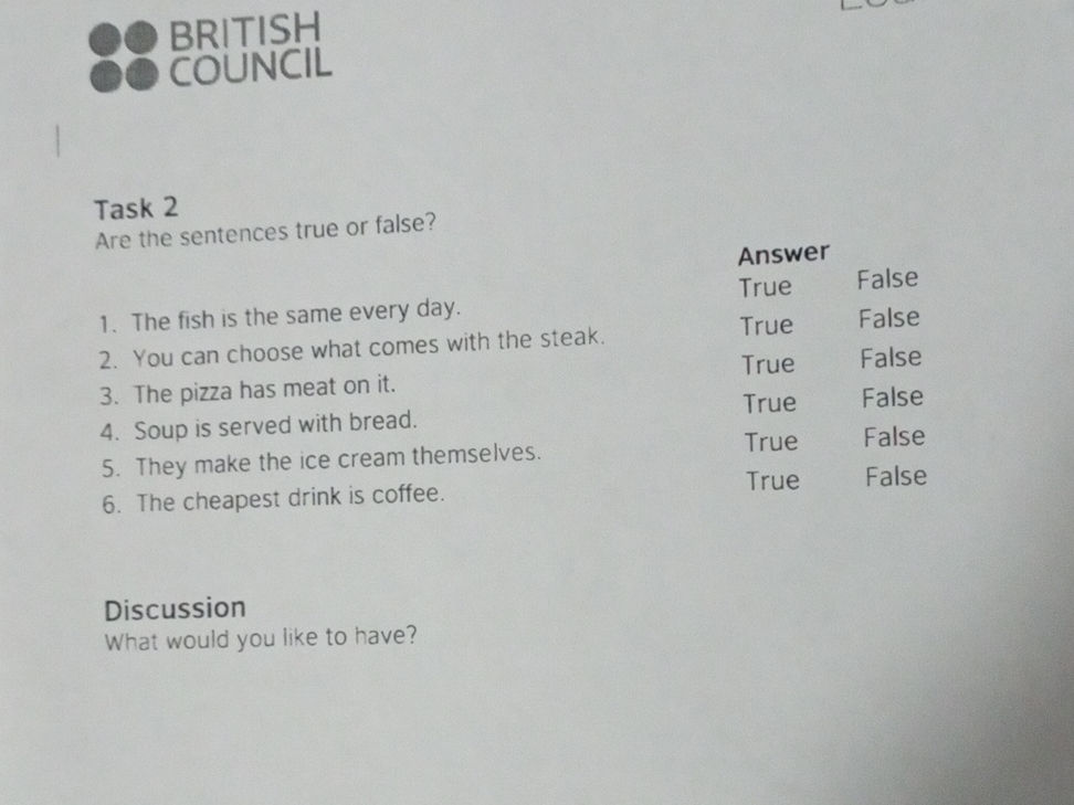 Task 2 Are the sentences true or false? 1. | StudyX