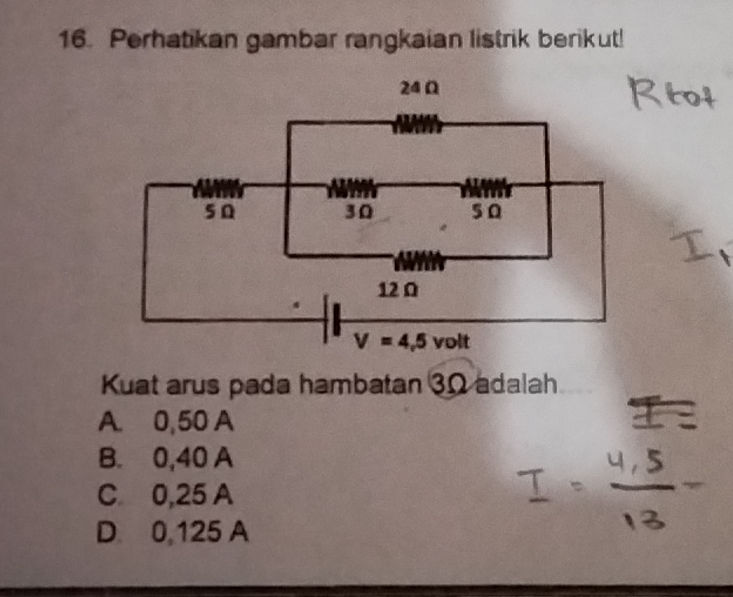 16. Perhatikan gambar rangkaian listrik | StudyX