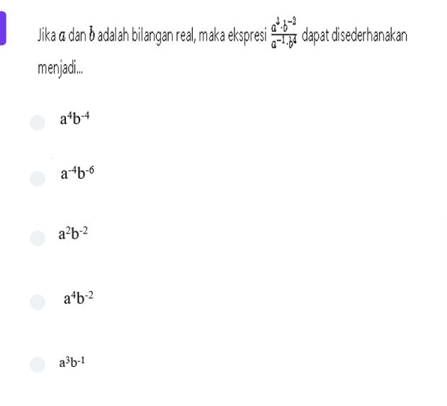 Jika $a$ dan $b$ adalah bilangan real, maka | StudyX