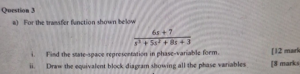 Question 3 a) For the transfer function | StudyX