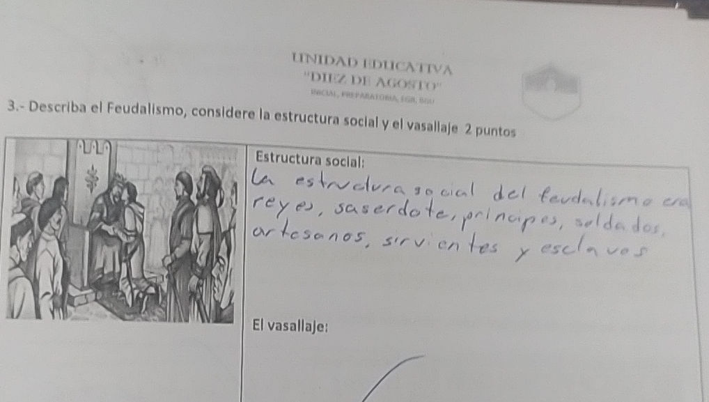 3.- Describa el Feudalismo, considere la | StudyX