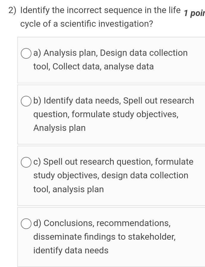 2) Identify the incorrect sequence in the | StudyX