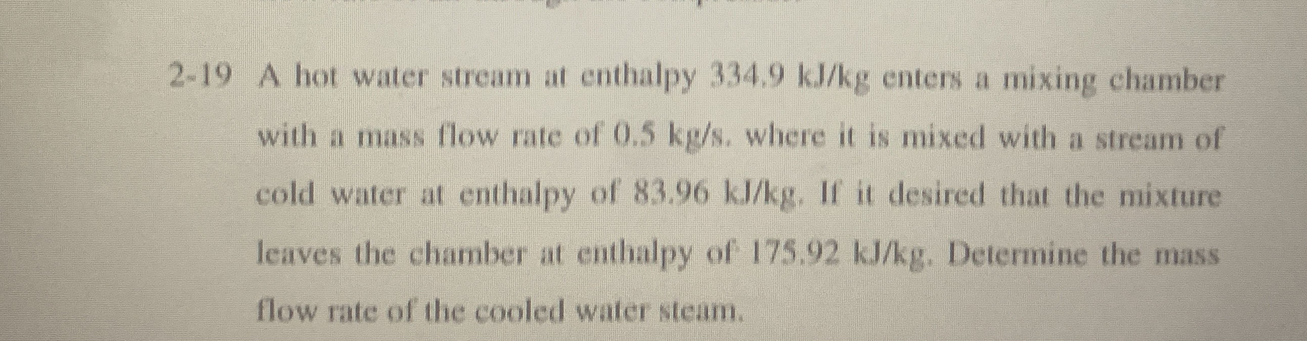2-19 A hot water stream at enthalpy 334.9 | StudyX