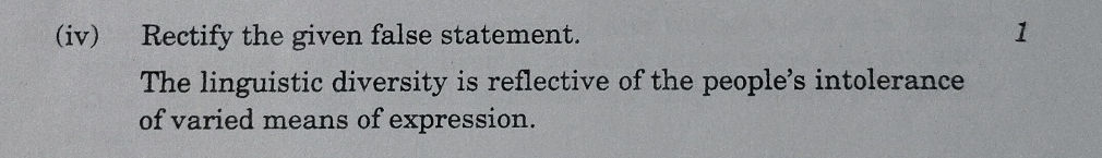 (iv) Rectify the given false statement. The | StudyX