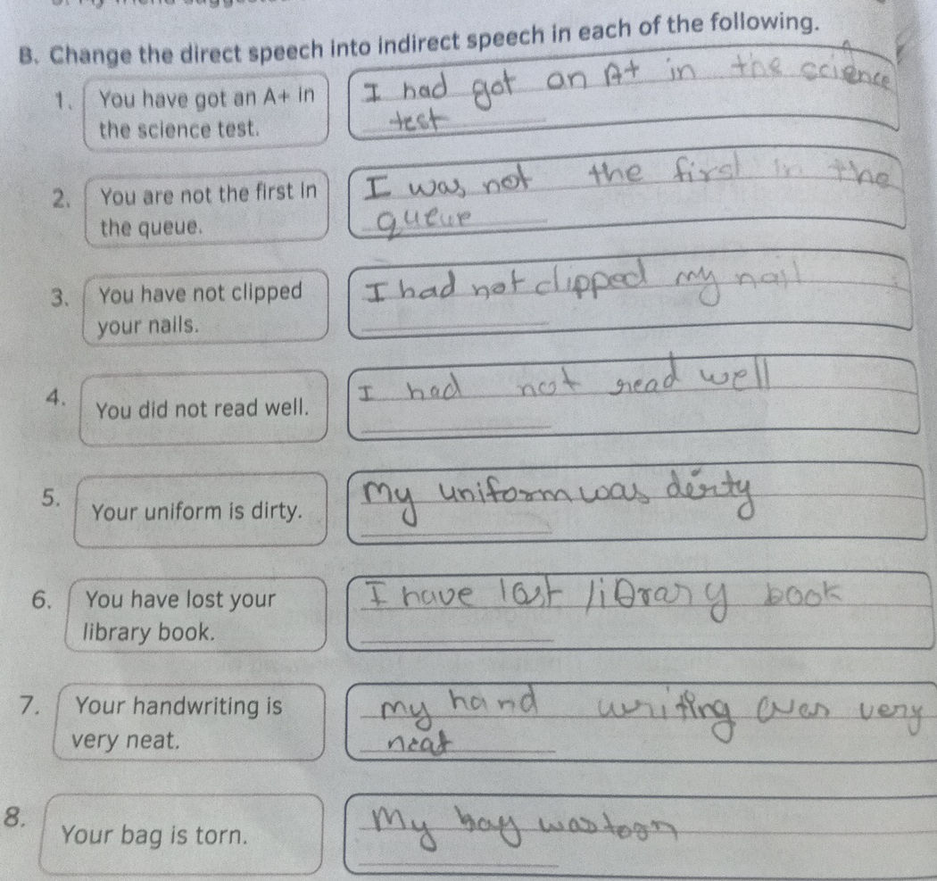 B. Change the direct speech into indirect | StudyX