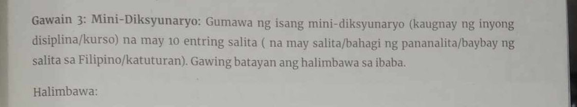 Gawain 3: Mini-Diksyunaryo: Gumawa ng isang | StudyX
