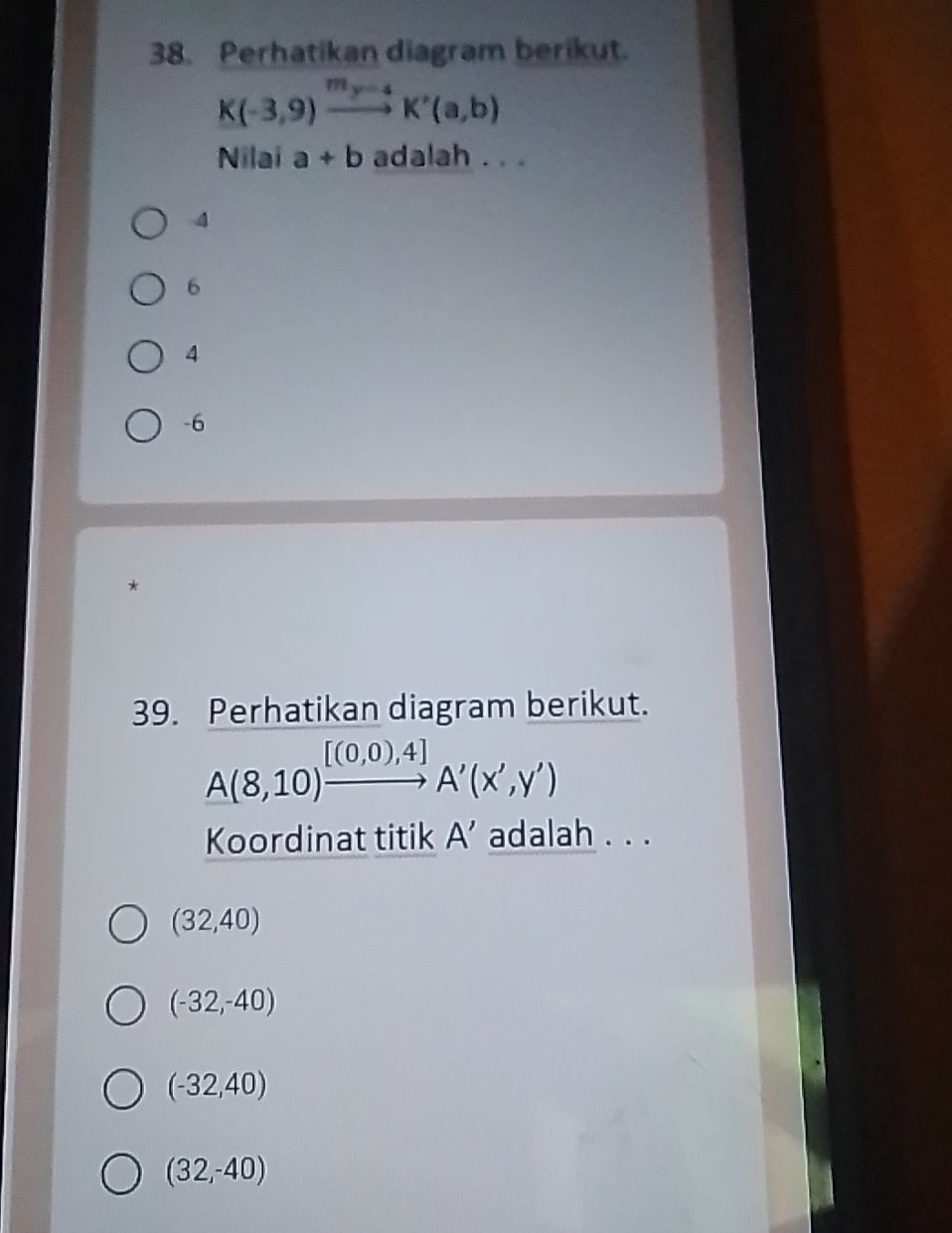 38. Perhatikan diagram berikut. $K(-3,9) | StudyX