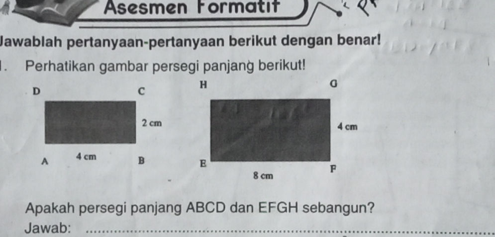 Perhatikan gambar persegi panjang berikut! | StudyX