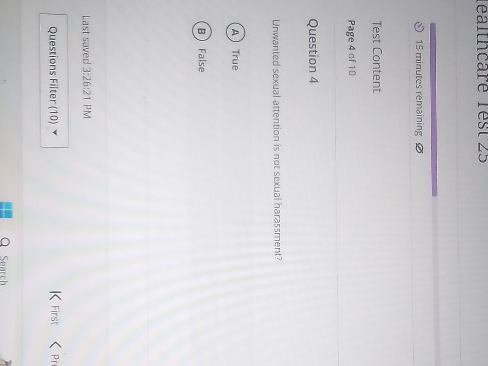 Question 4 Unwanted sexual attention is not | StudyX