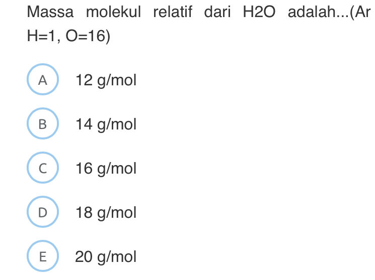 Massa molekul relatif dari H2O adalah...(Ar | StudyX