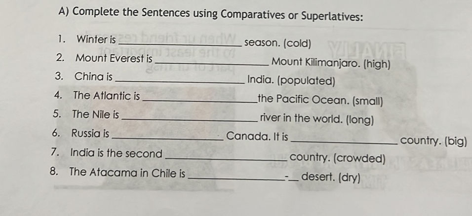 A) Complete the Sentences using Comparatives | StudyX