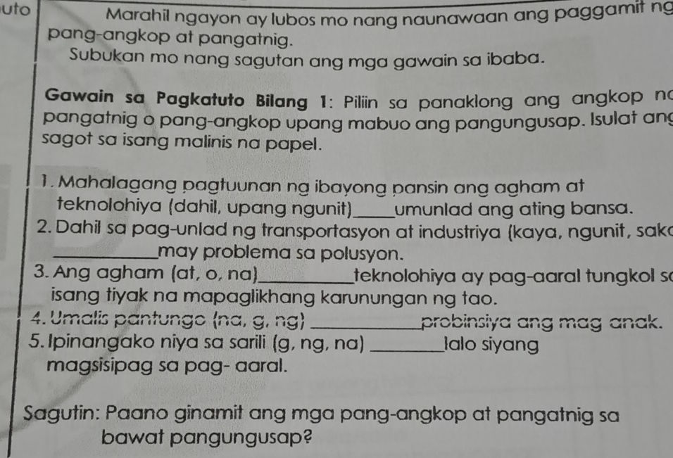 Gawain sa Pagkatuto Bilang 1: Piliin sa | StudyX
