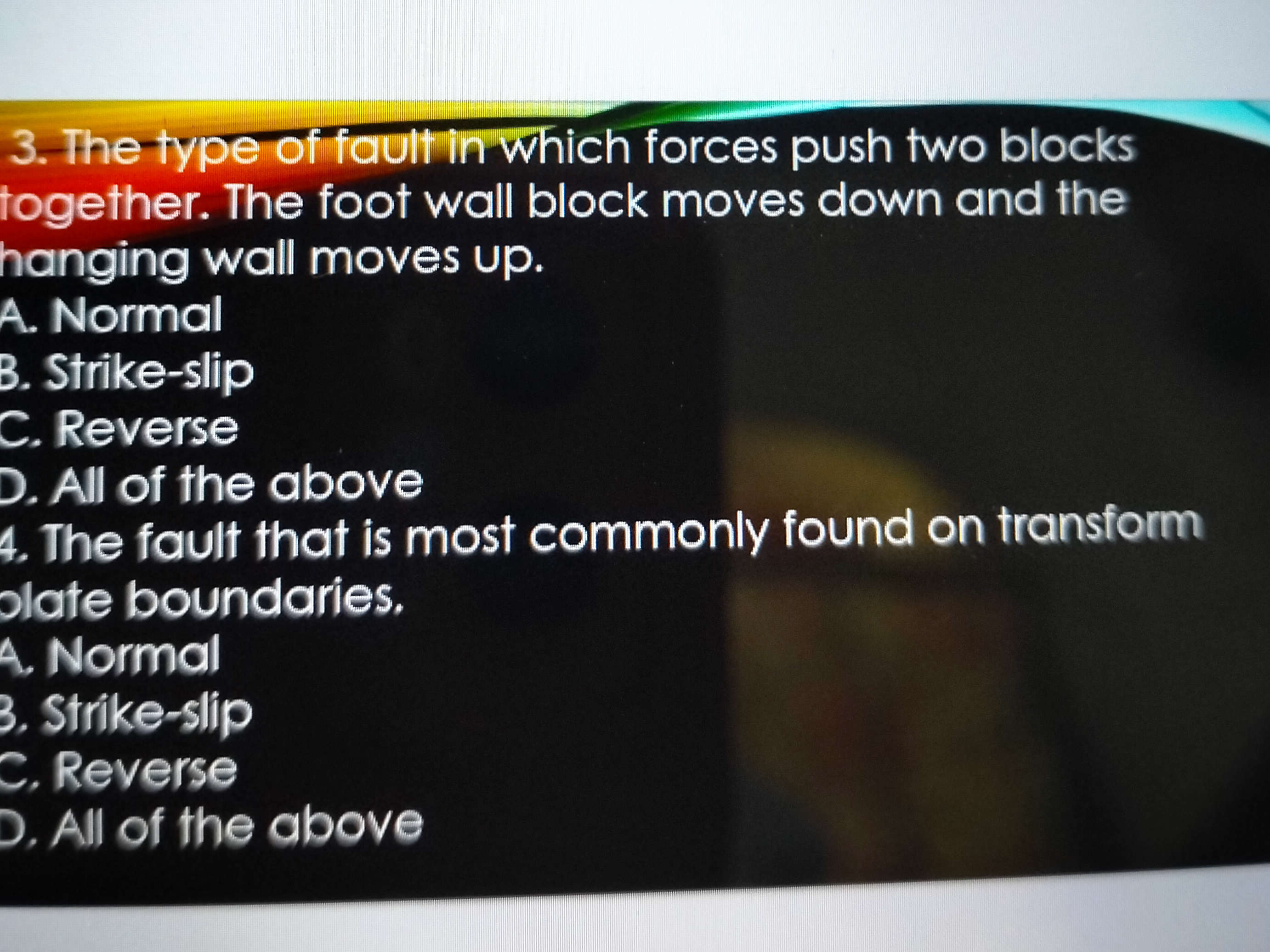 3. The type of fault in which forces push | StudyX