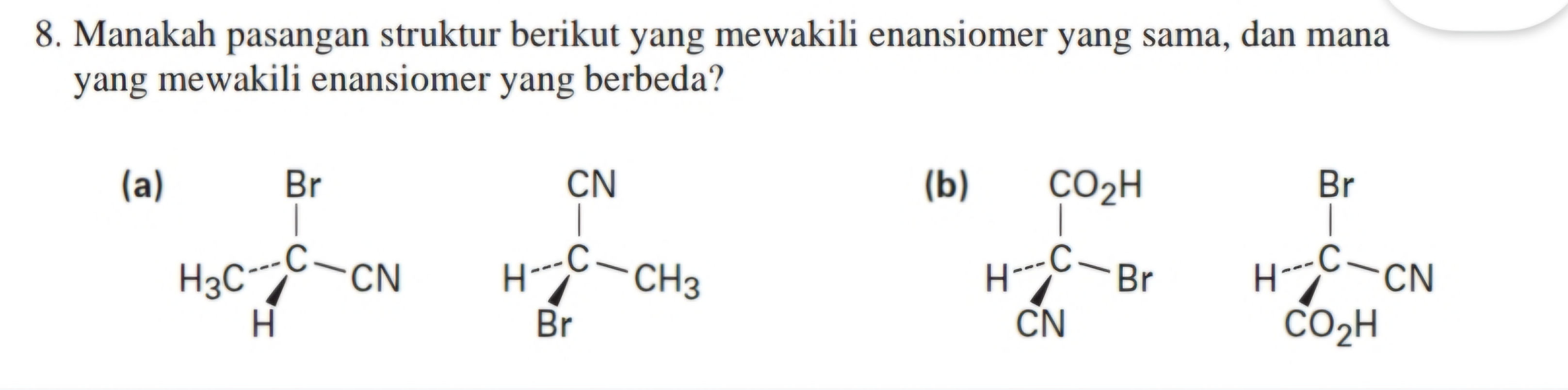 8. Manakah pasangan struktur berikut yang | StudyX