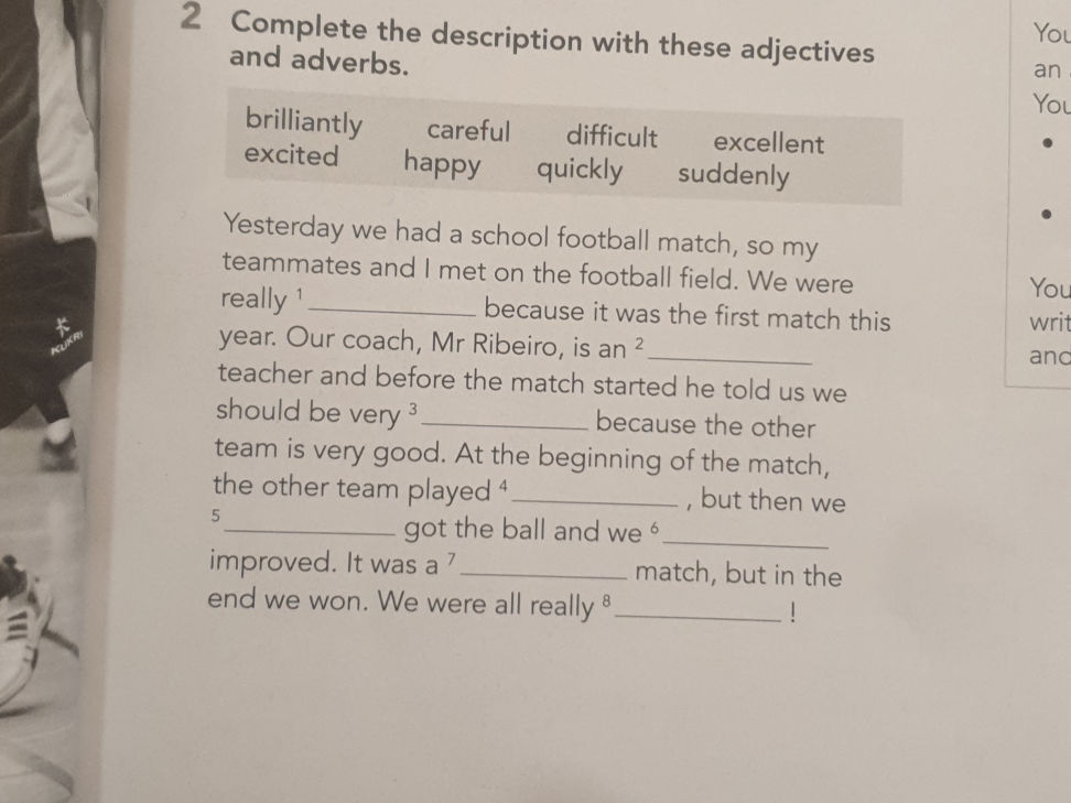 2 Complete the description with these | StudyX