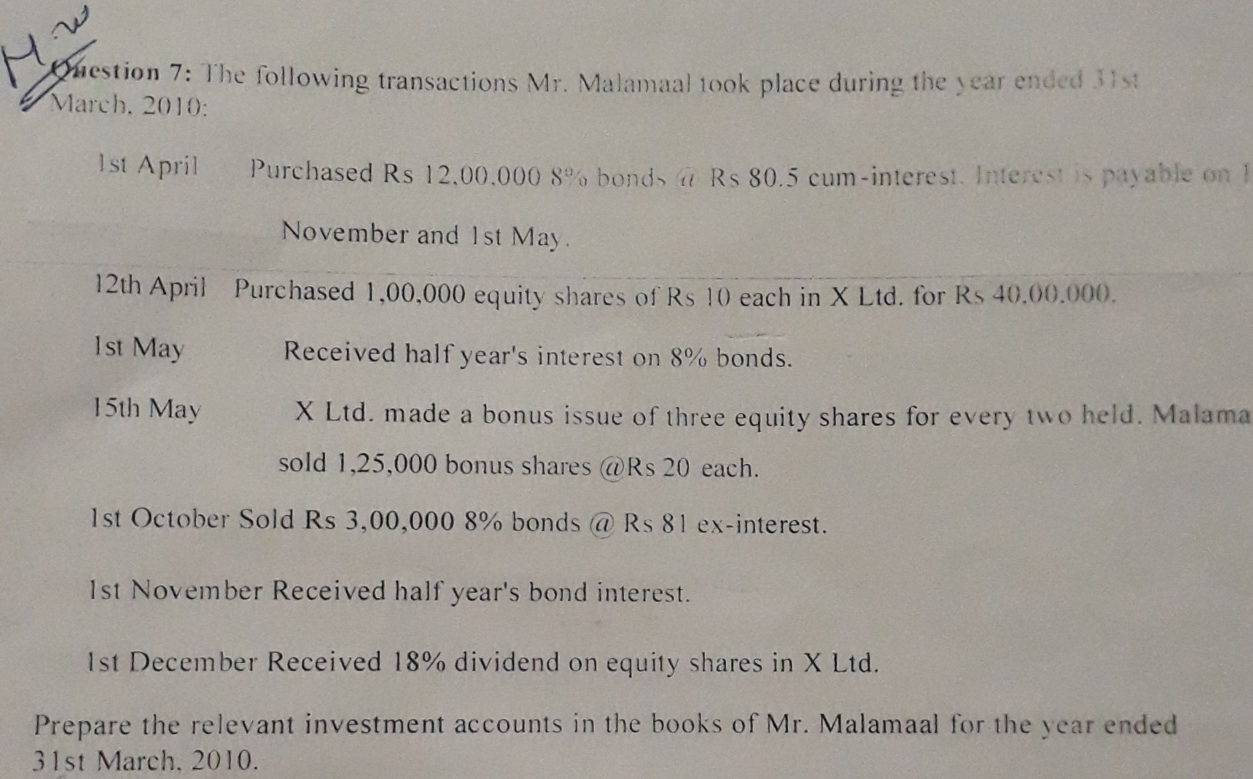 Question 7: The following transactions Mr. | StudyX