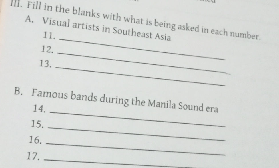 III. Fill in the blanks with what is being | StudyX