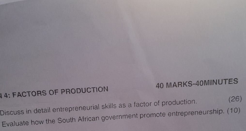N 4: FACTORS OF PRODUCTION 40 | StudyX