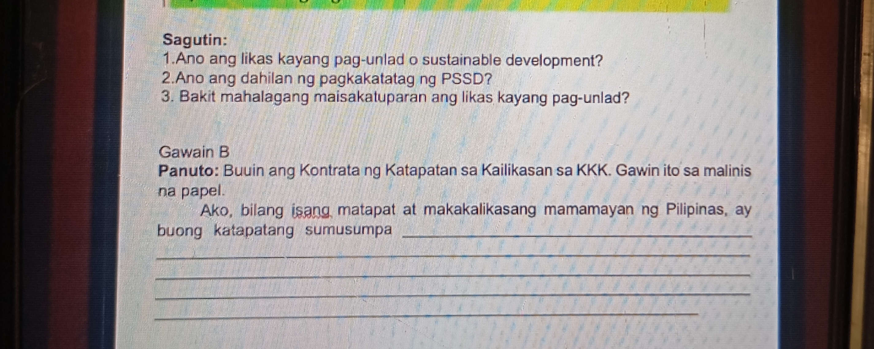 Sagutin: 1. Ano ang likas kayang pag-unlad o | StudyX