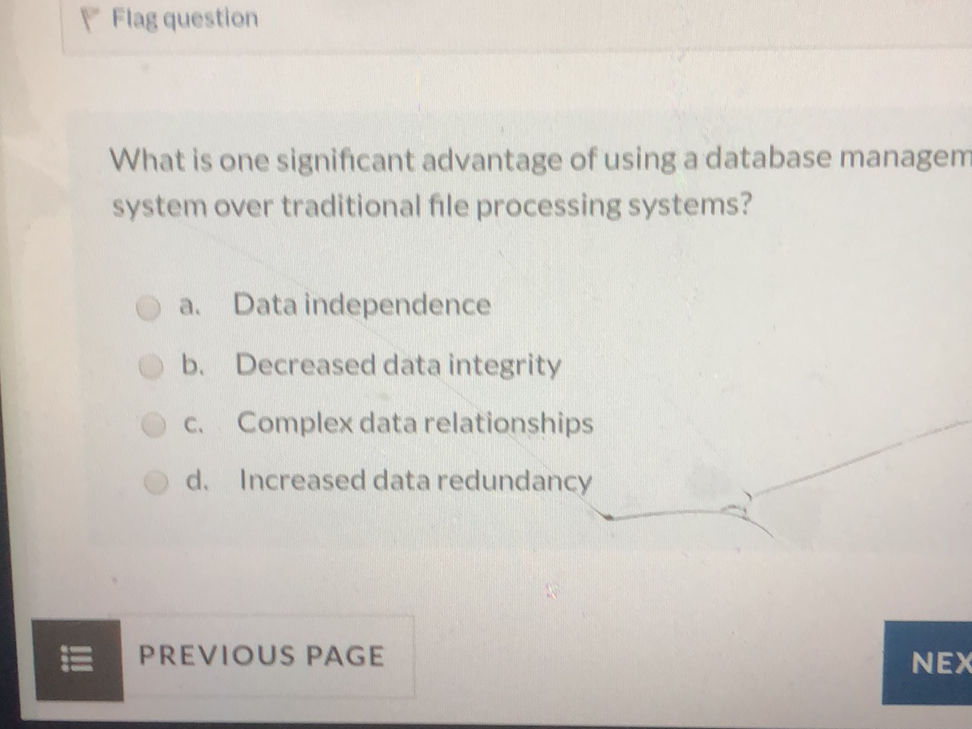 What is one significant advantage of using a | StudyX